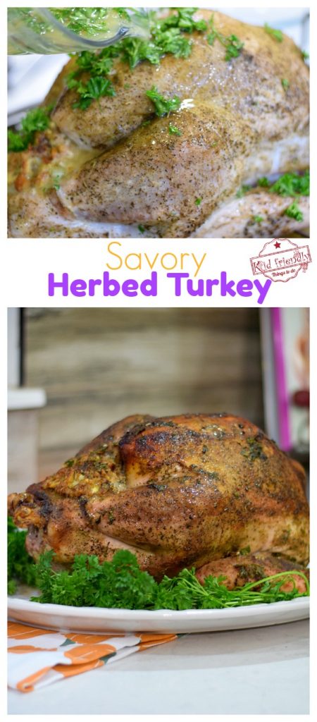 Savory Herbed Turkey Recipe (Delicious Crispy Skin) | Kid Friendly ...