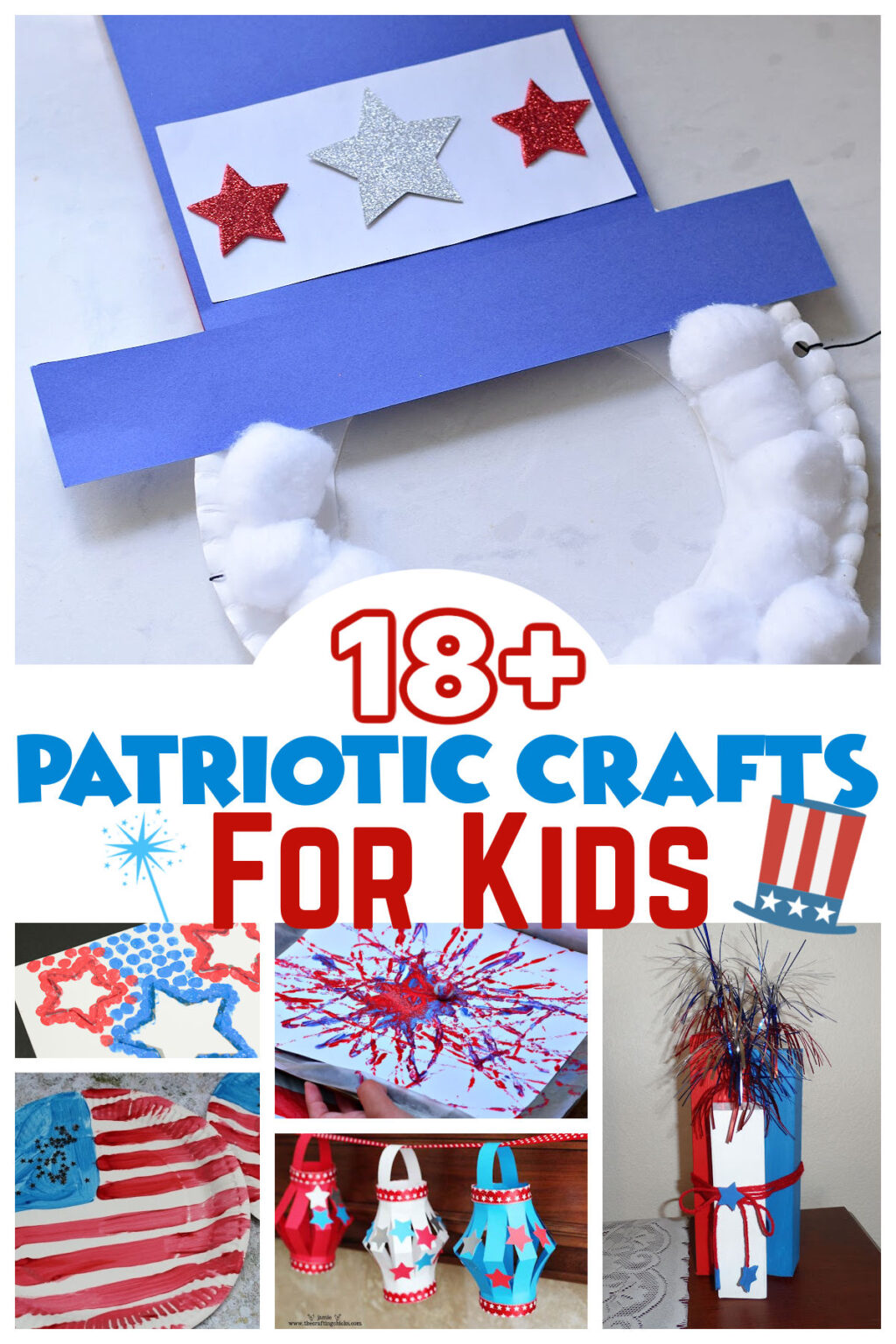 18 Patriotic Craft Ideas and Activities for Kids